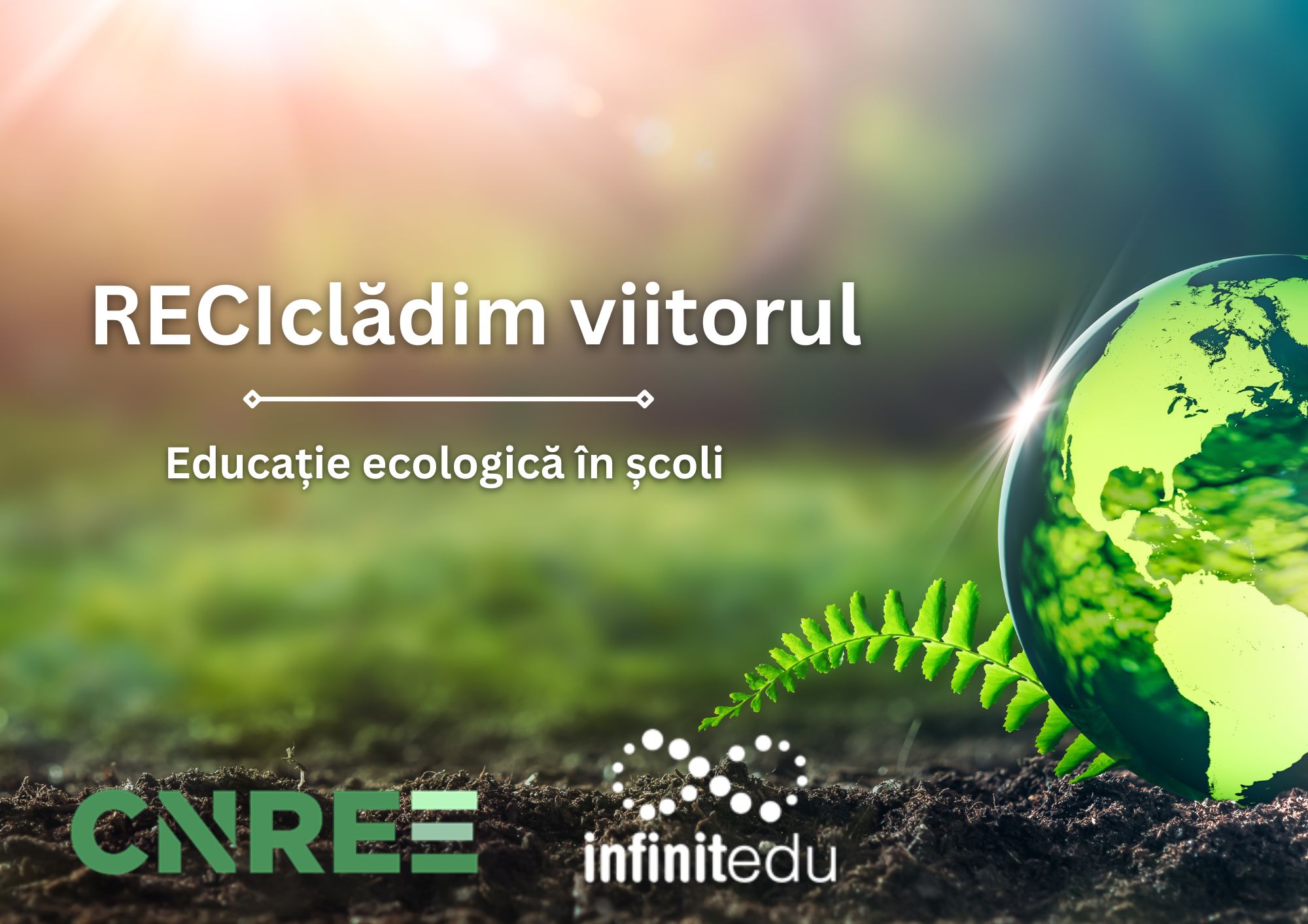 Reciclădim Viitorul – CNREE